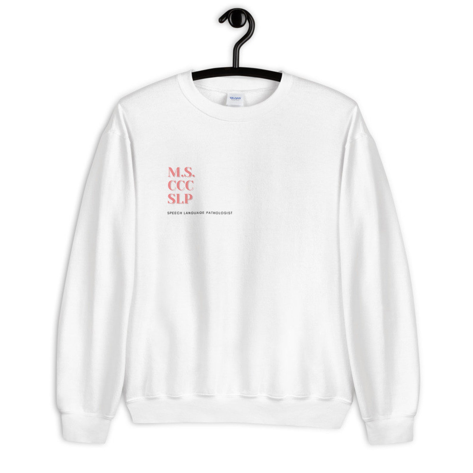 MS CCC SLP Speech Language Pathology Credentials Unisex Sweatshirt - Etsy