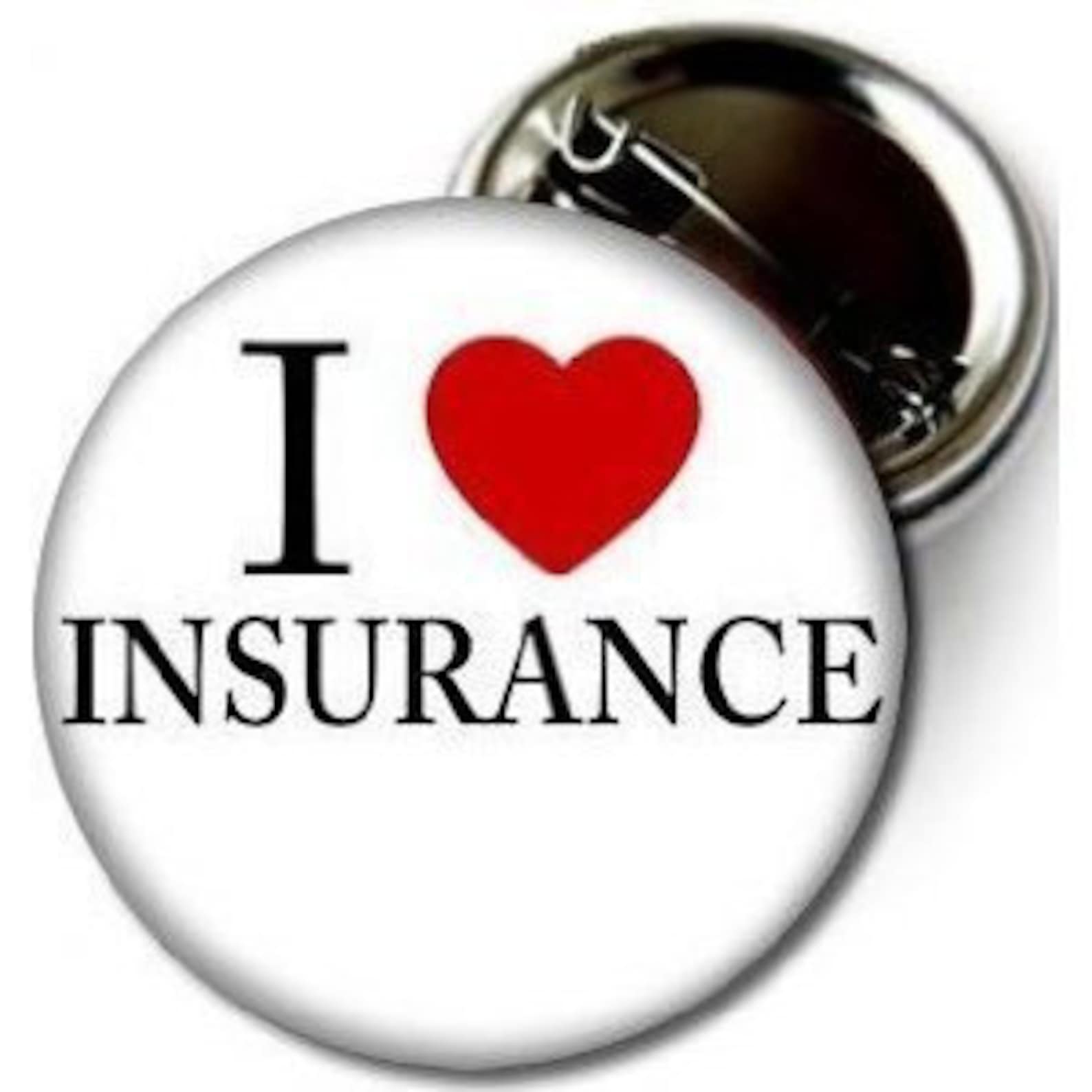 I Love Insurance Pinback Button Pin Badge Costume | Etsy