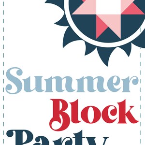 Finishing Instructions for the Summer Block Party ONLY, Blocks Sold ...