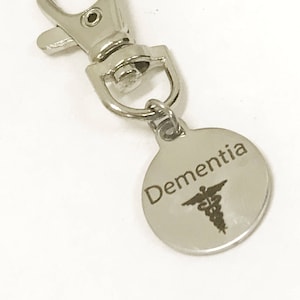 Dementia Zipper Pull, Dementia ID Tag, Dementia Medical Awareness ...