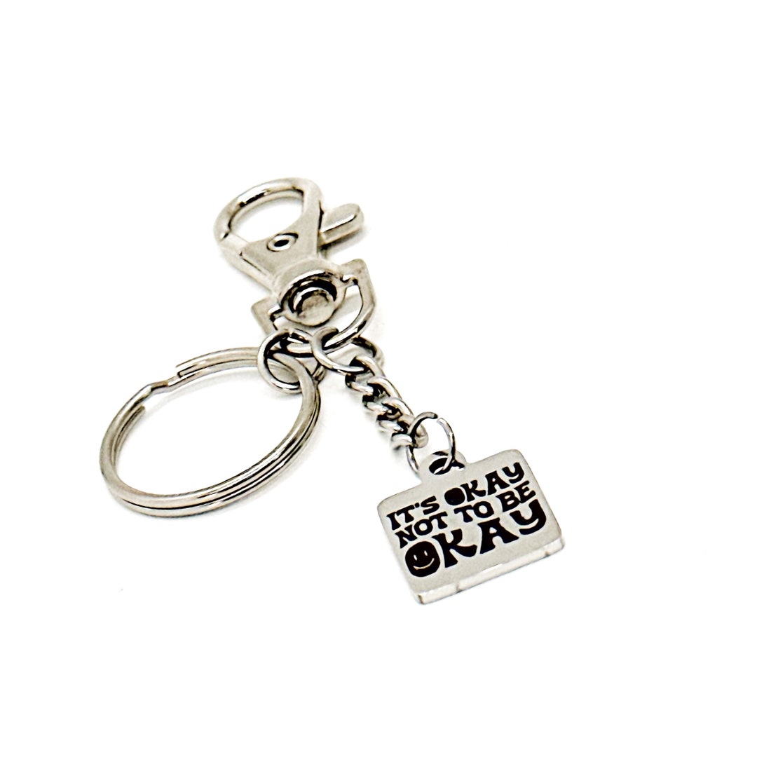 Motivation Gift, It’s Okay to Not Be Okay Clip on Keychain, Gift for ...