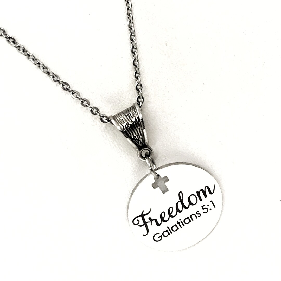 Scripture Gift, Freedom Necklace, Freedom in Christ, Galatians 5 1 ...