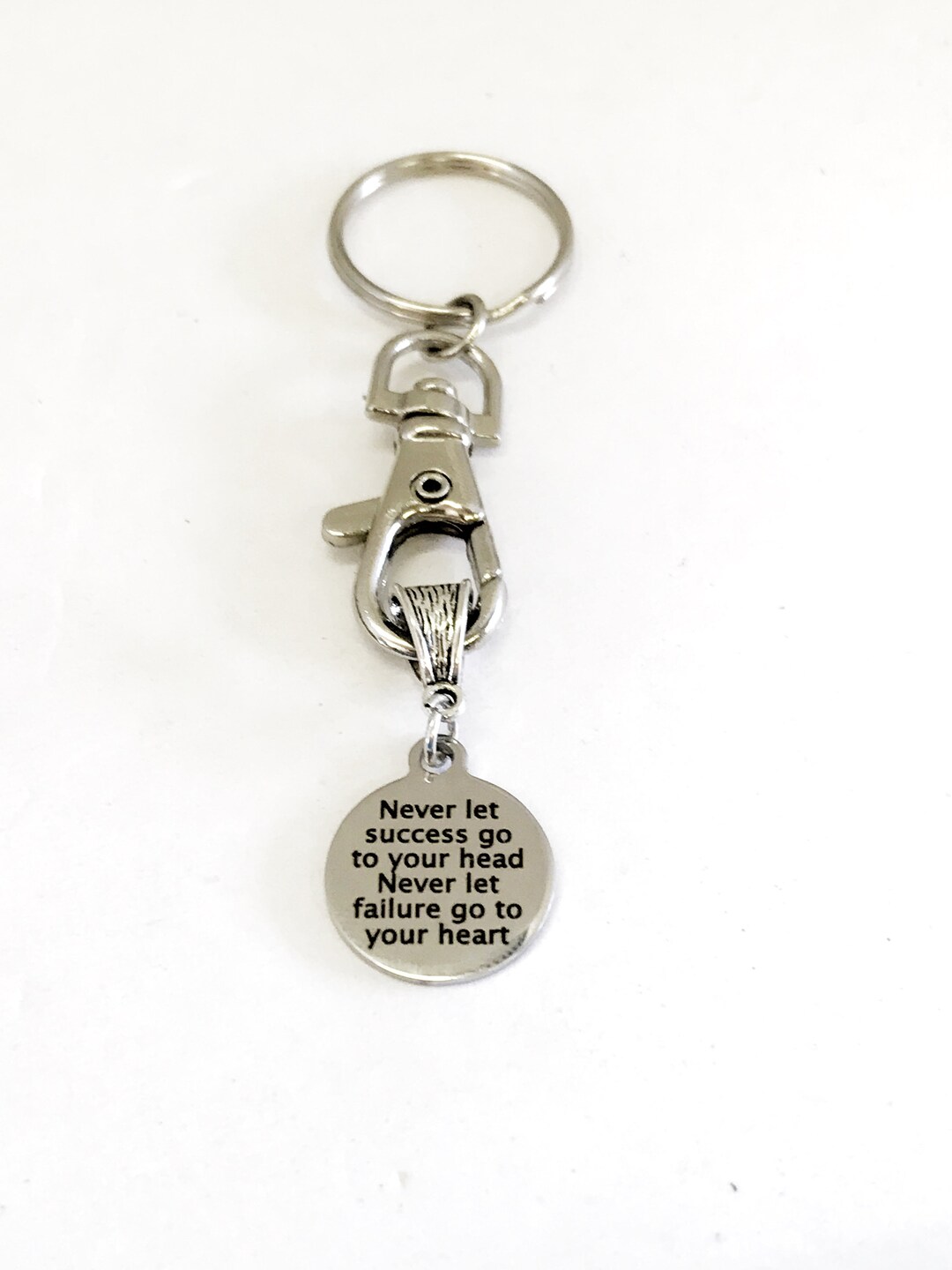 Motivating Keychain, Never Let Success Go to Your Head, Never Let ...