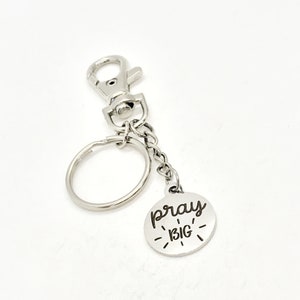 Prayer Gift, Pray Big Keychain, Prayer Keychain, Prayer Circle Gift ...