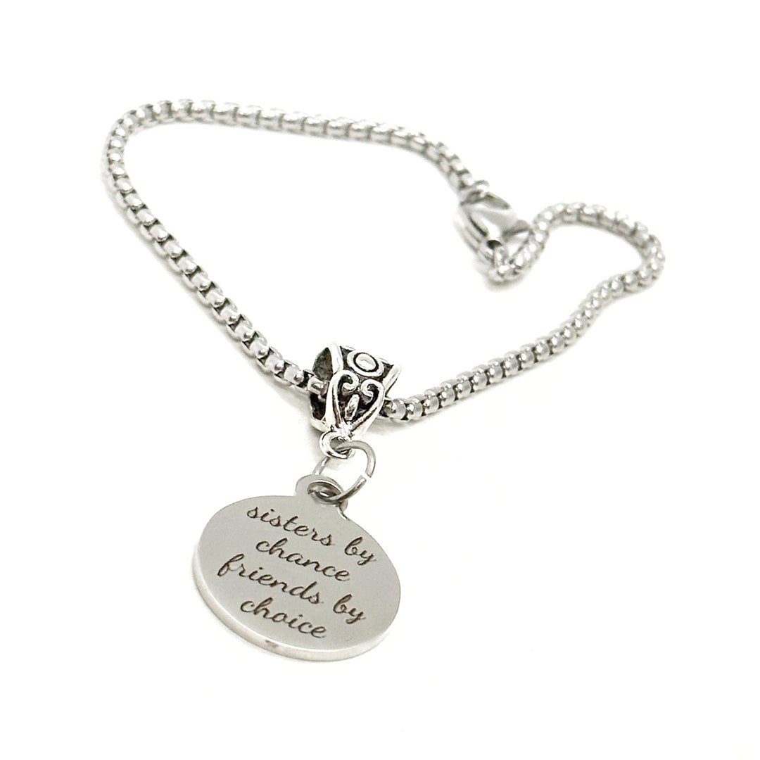 Sisters by Chance Friends by Choice Charm Bracelet, Sister Gift, Sister ...