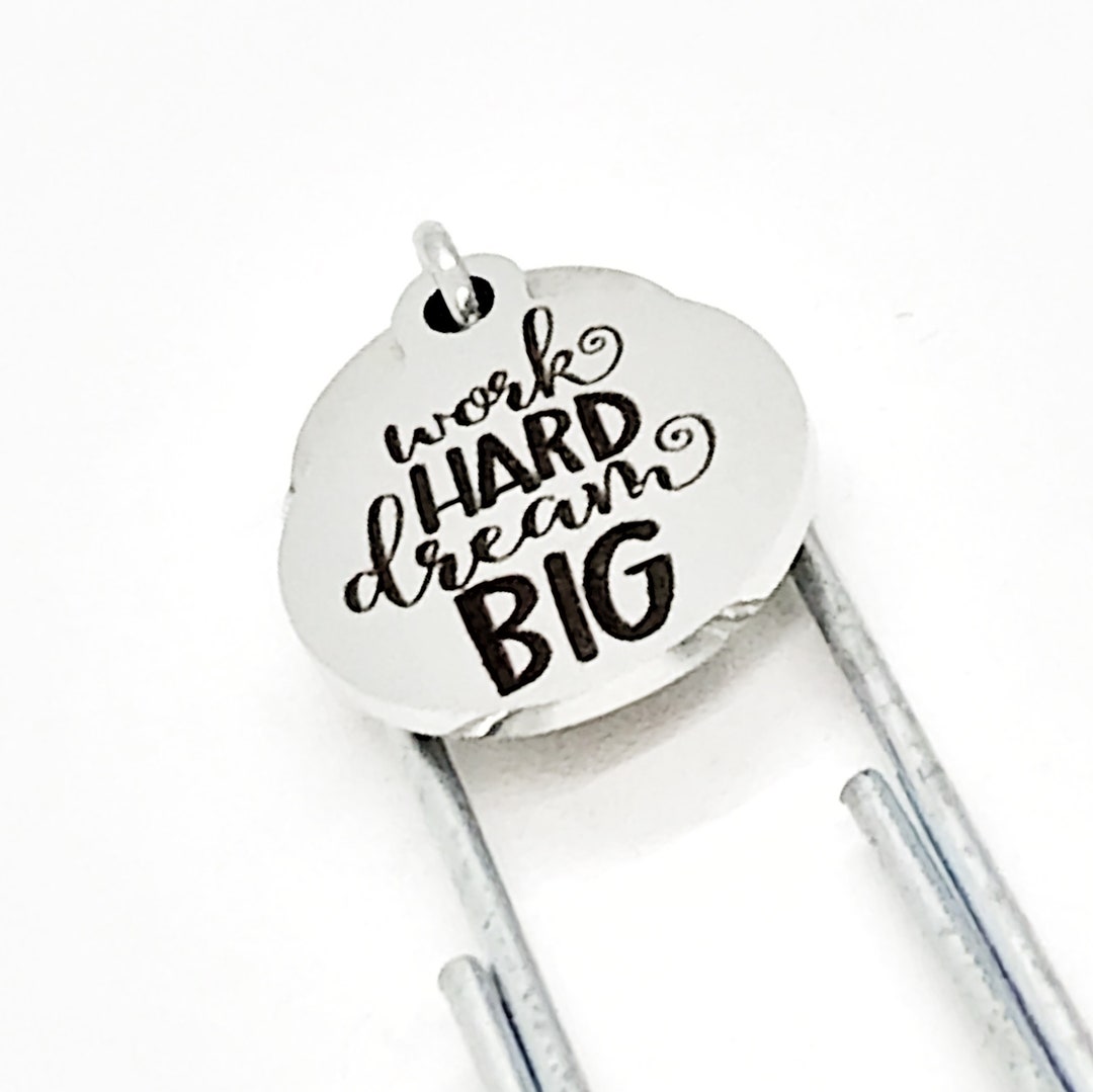 Bookmark Gift, Work Hard Dream Big Bookmark, Motivation Bookmark ...