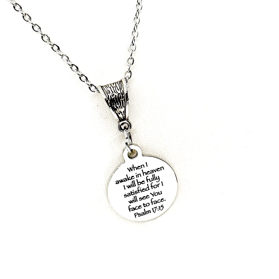 Faith Gift, When I Awake in Heaven Necklace, Psalm 17 15 Necklace ...