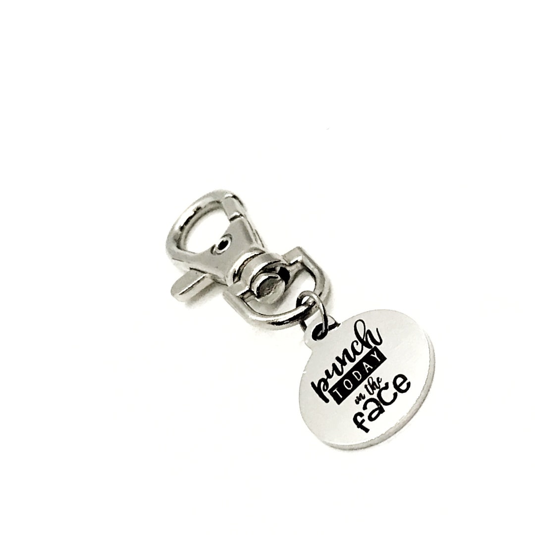 Bag Charm, Punch Today in the Face Charm Gift, Motivation Gift ...