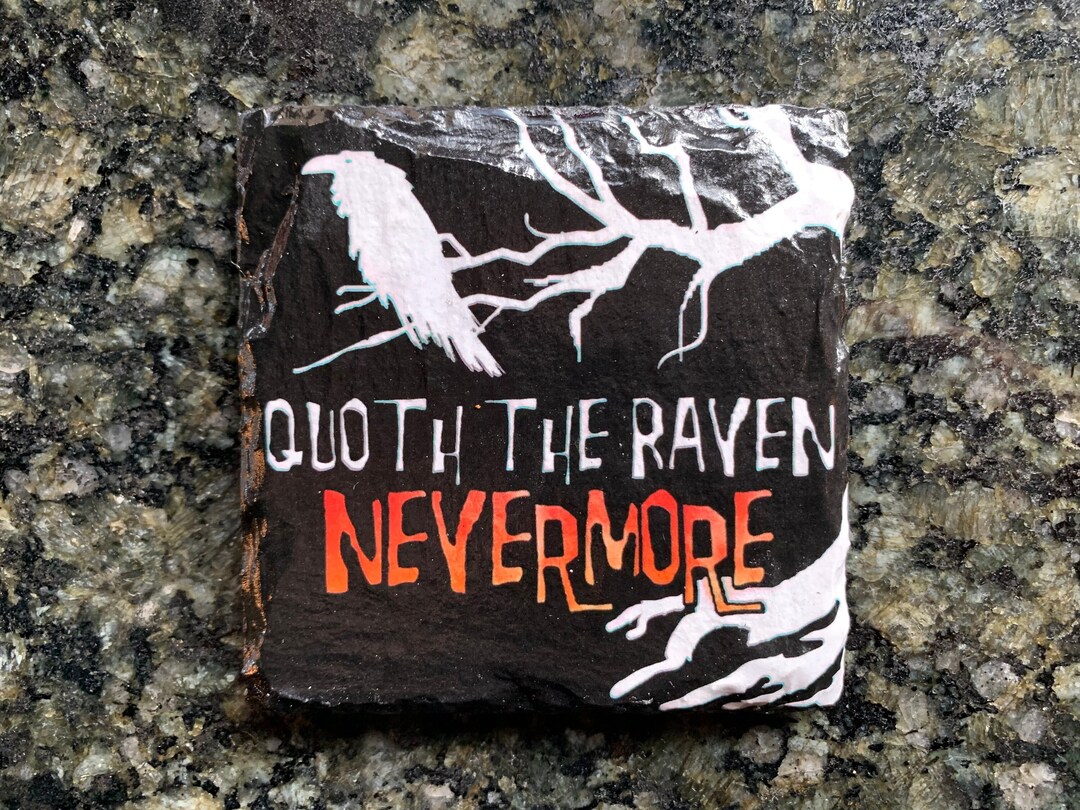 Edgar Allan Poe's "the Raven" Slate Coaster (4"x4") - Etsy