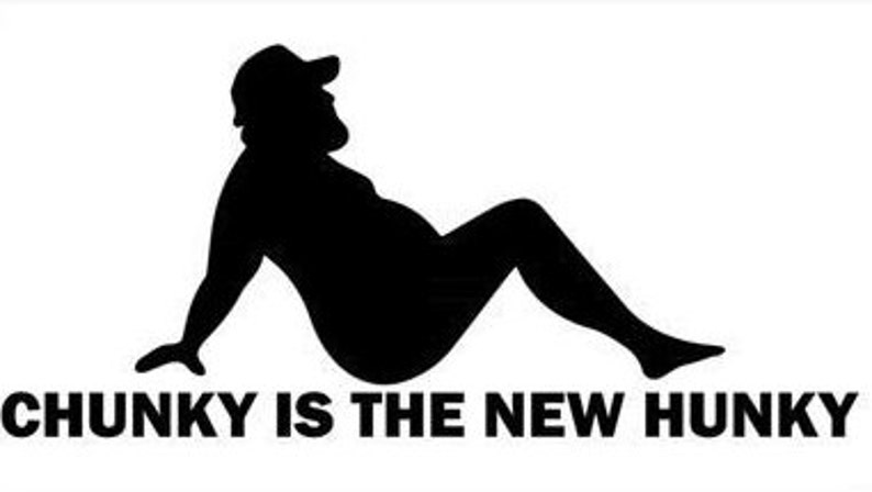 Chunky is the New Hunky Vinyl Decal 5 - Etsy