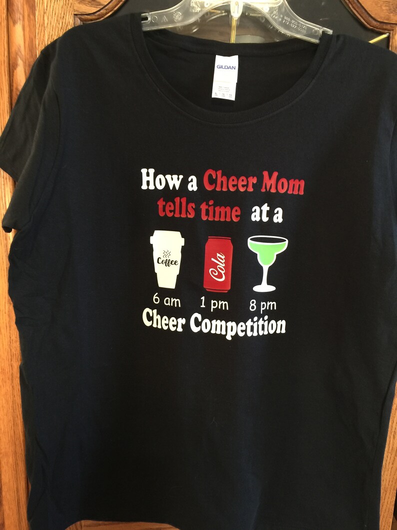 Cheer Mom Cheer Competition Shirt, Cheer Mom Tells Time Competition T ...