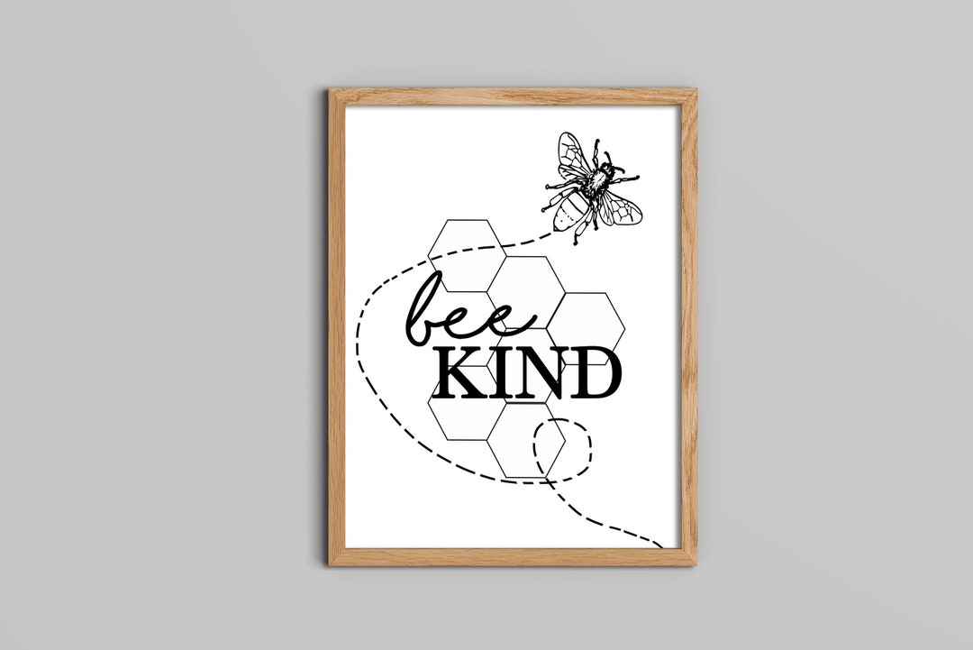 Bee Kind // Art Printable - Etsy