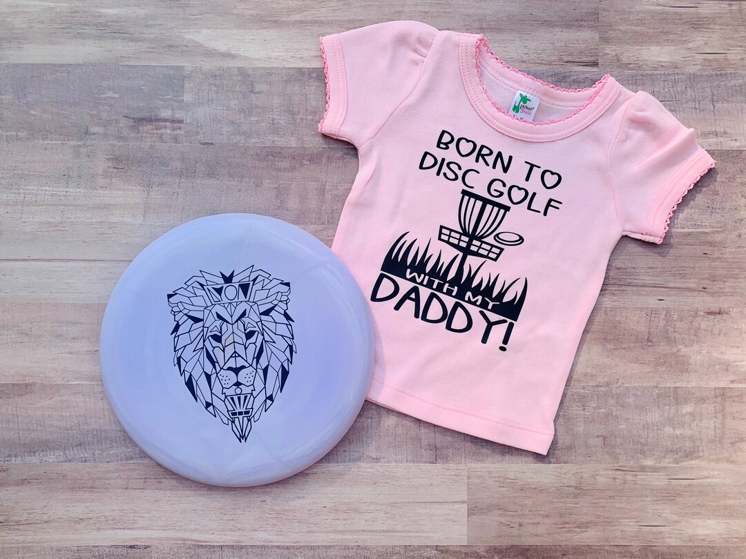 Disc Golf Baby T-shirt "born to Disc Golf With My Daddy" - Etsy