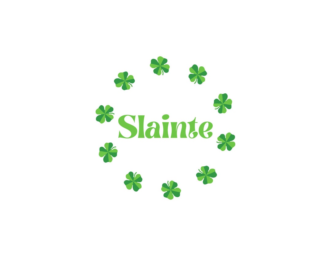 Slainte PNG, Irish Greeting Shamrocks St. Patrick's Day Instant ...