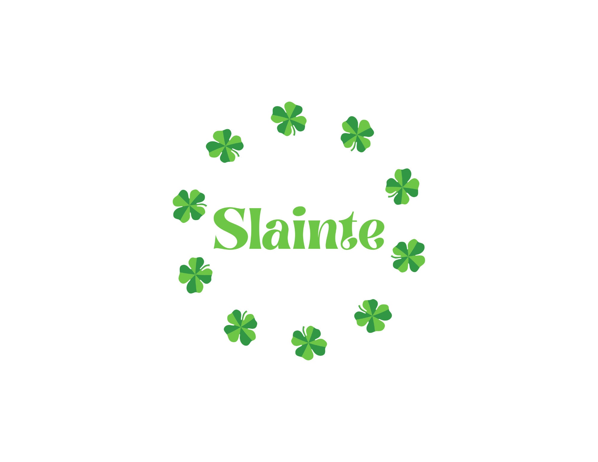 Slainte PNG, Irish Greeting Shamrocks St. Patrick's Day Instant ...