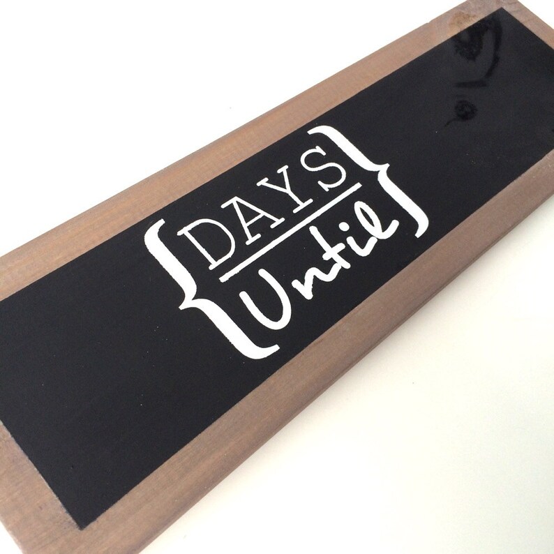 Days until countdown calendar chalkboard sign | Etsy