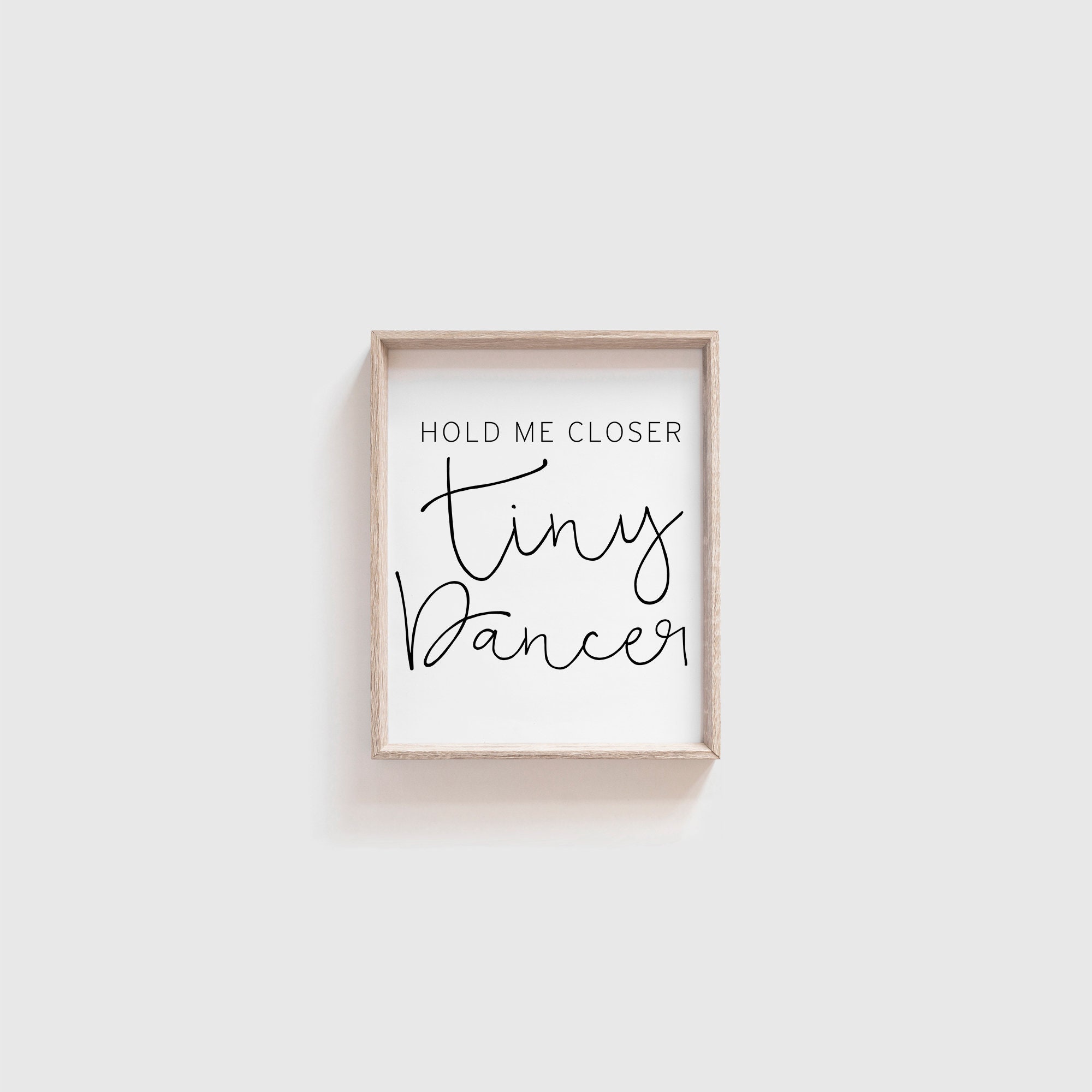 Hold Me Closer Tiny Dancer