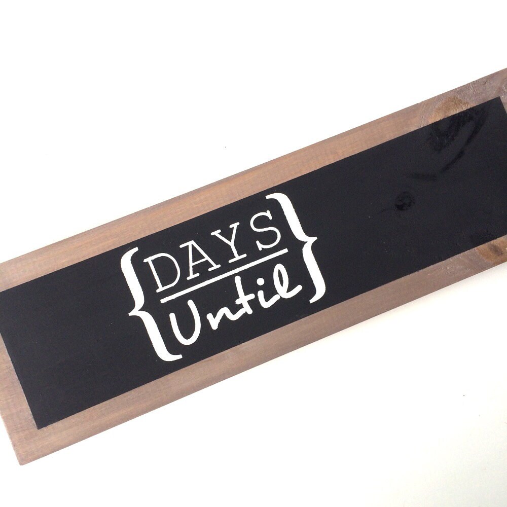 Days until countdown calendar chalkboard sign | Etsy