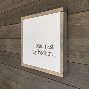 I Read Past My Bedtime, Wood Sign, Modern Farmhouse Decor, Kids Room - Etsy