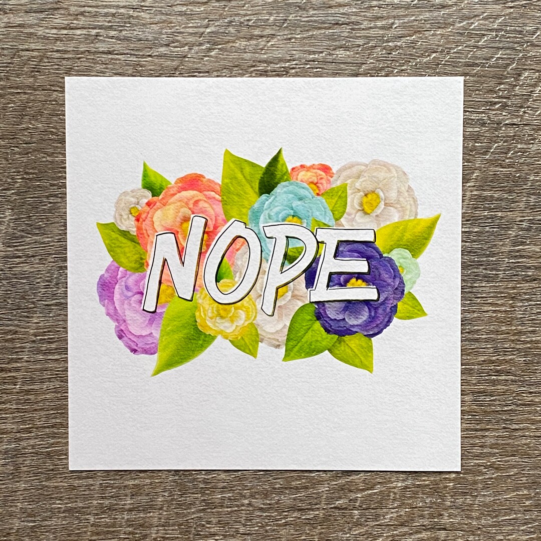 Mini Art Print, 4x4 Nope Art Print, lustige Bürodekoration, Geschenk für Mitarbeiter, Blumen Art ...