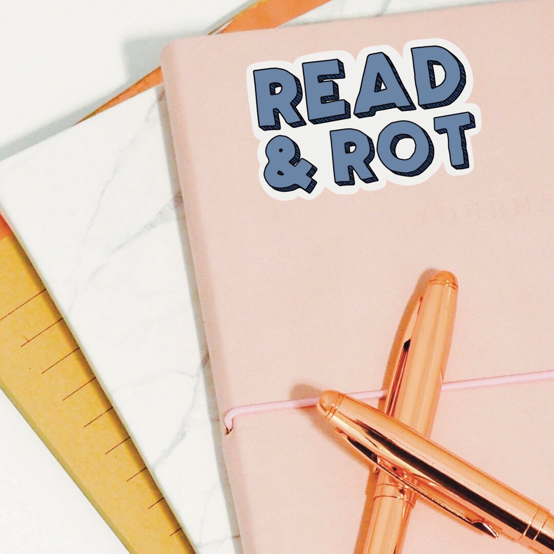 Read and Rot Sticker, Read & Rot Sticker for Laptop, Vinyl Sticker for ...