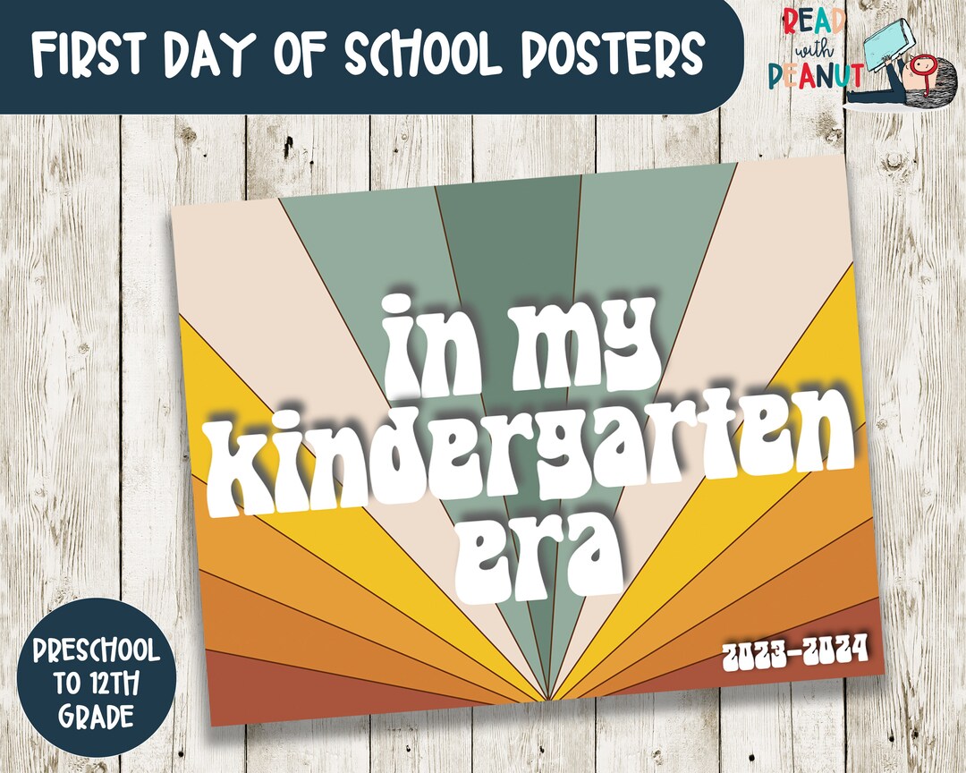 First Day of School Posters, Welcome Back, First Day of an Era, in My ...