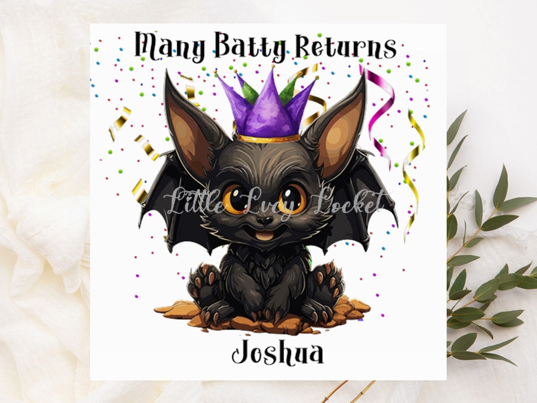 BAT Birthday Card-cute Bat in Birthday Crown-many Batty Returns ...