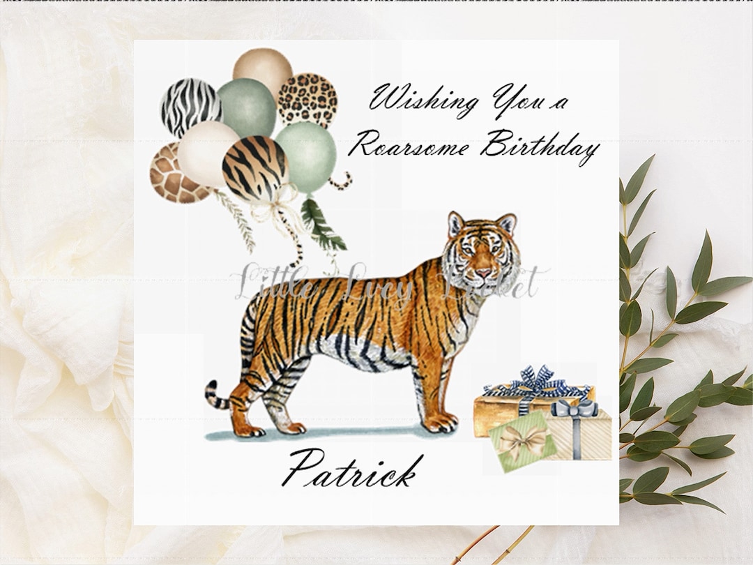 Personalised Tiger Birthday Card-have a Roarsome Birthday-tiger With ...