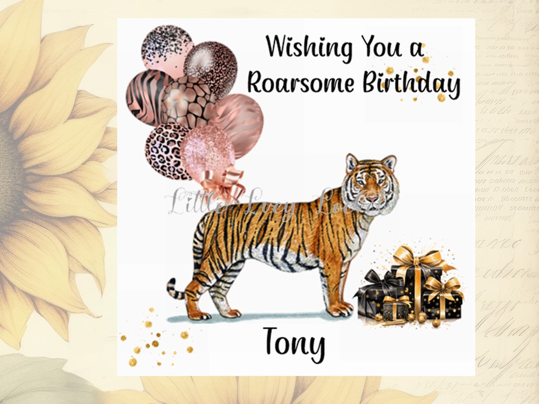 Tiger Birthday Card-personalised-have a Roarsome Birthday-tiger With ...
