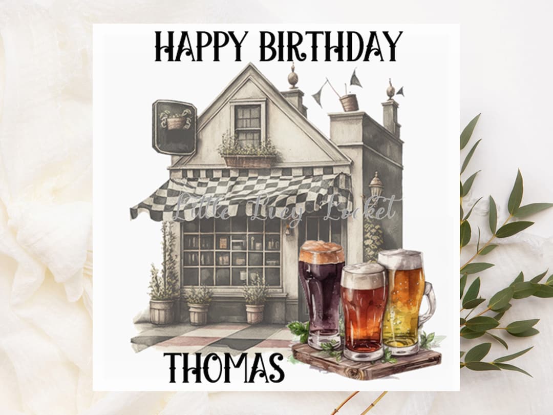 PUB Birthday Card-personalised-beer and Watercolour Old Fashioned Pub ...