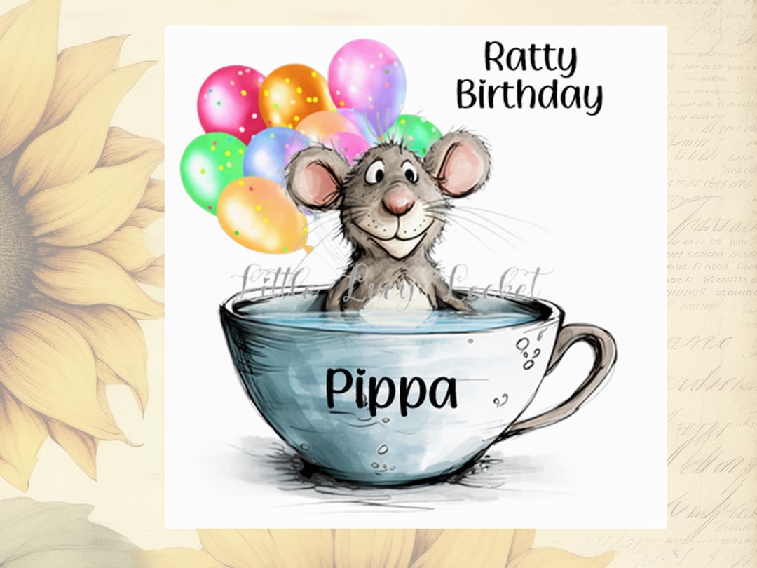 RAT Birthday Card-teacup Rat-balloons-personalised-ratty Birthday ...