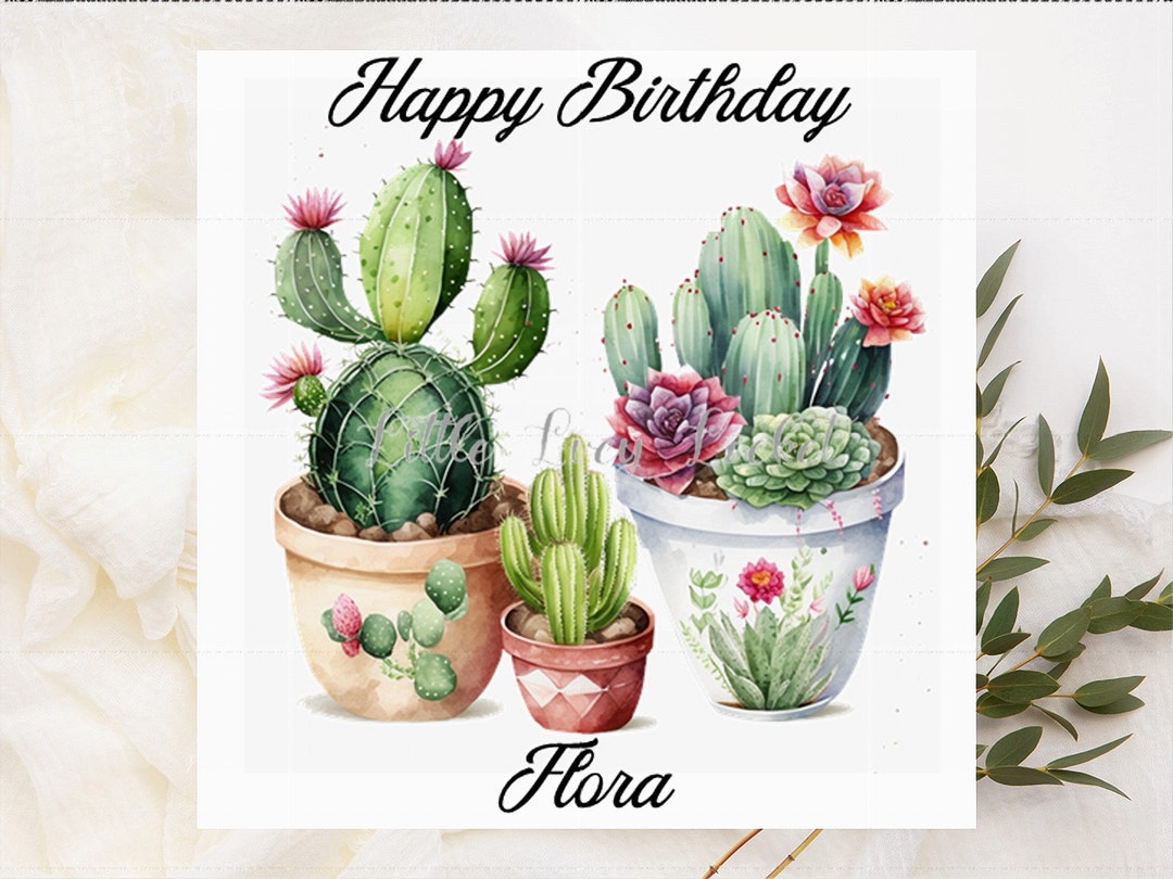 Arrangement of CACTUS Plants-personalised-cacti Card-plant Birthday ...