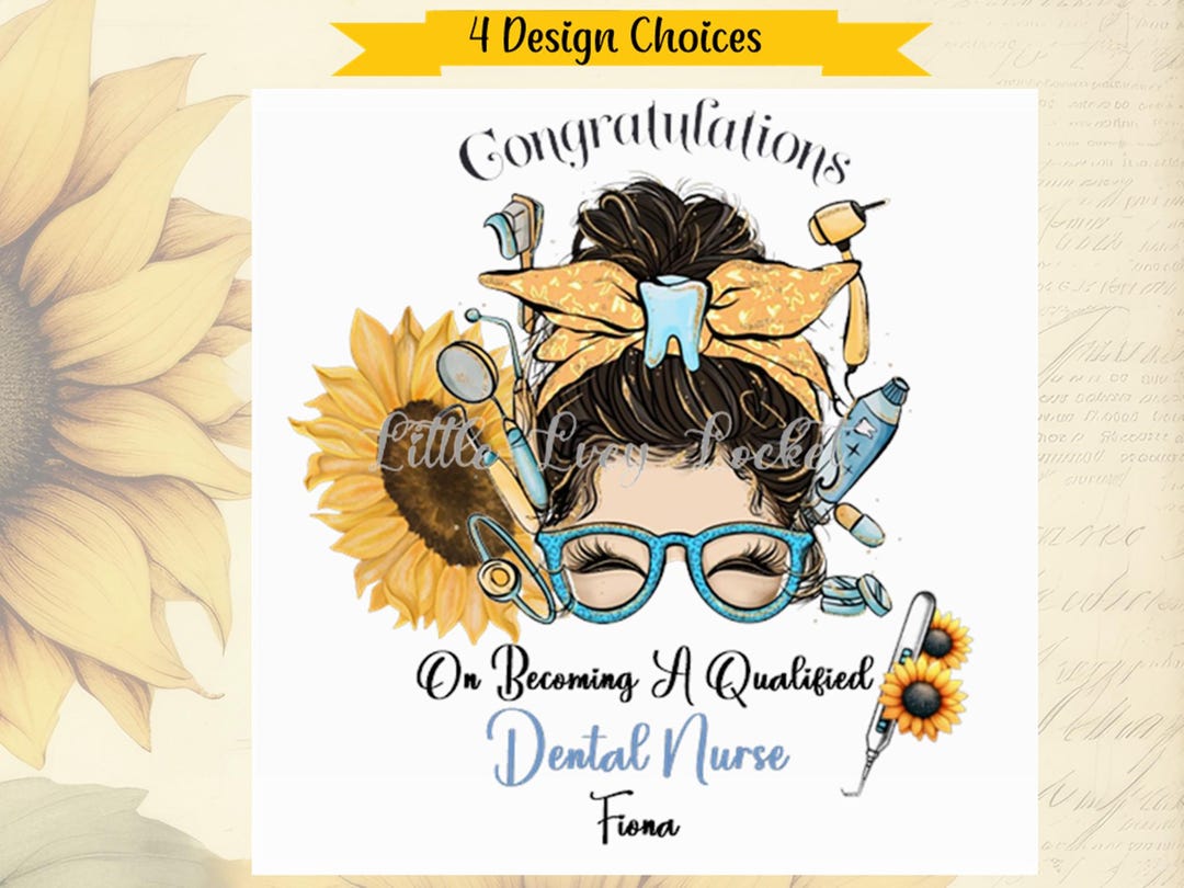 CONGRATULATIONS Card for QUALIFIED Dental Nurse-dentistry-4 Design ...