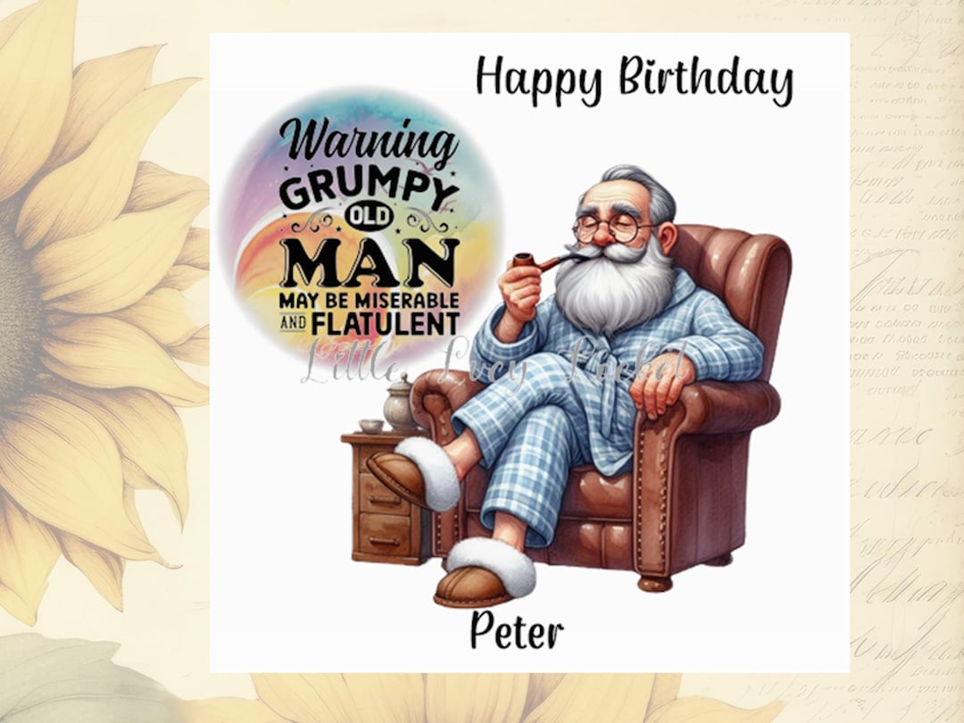 Personalized Grumpy Old Man Birthday Card: Funny Humorous Card for Him ...