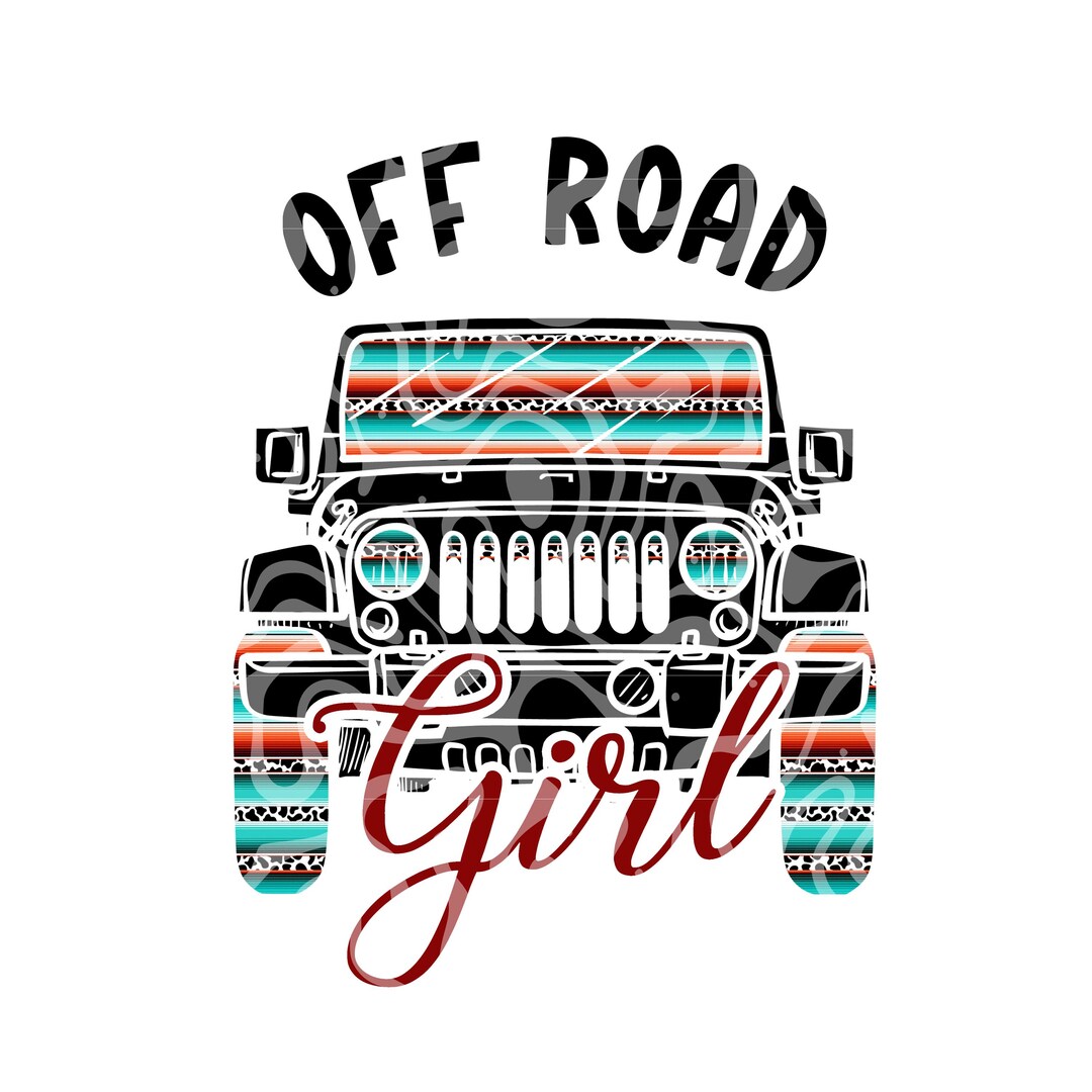 Off Road Girl, Jeep Girl Design, Outdoors Download PNG, Clipart, Shirt ...