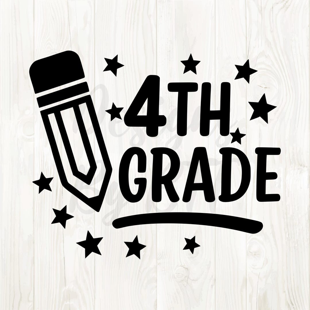 4th Grade Svg Png, 4th Grade Svg, 4th Grade Teacher Png, 4th Grade ...