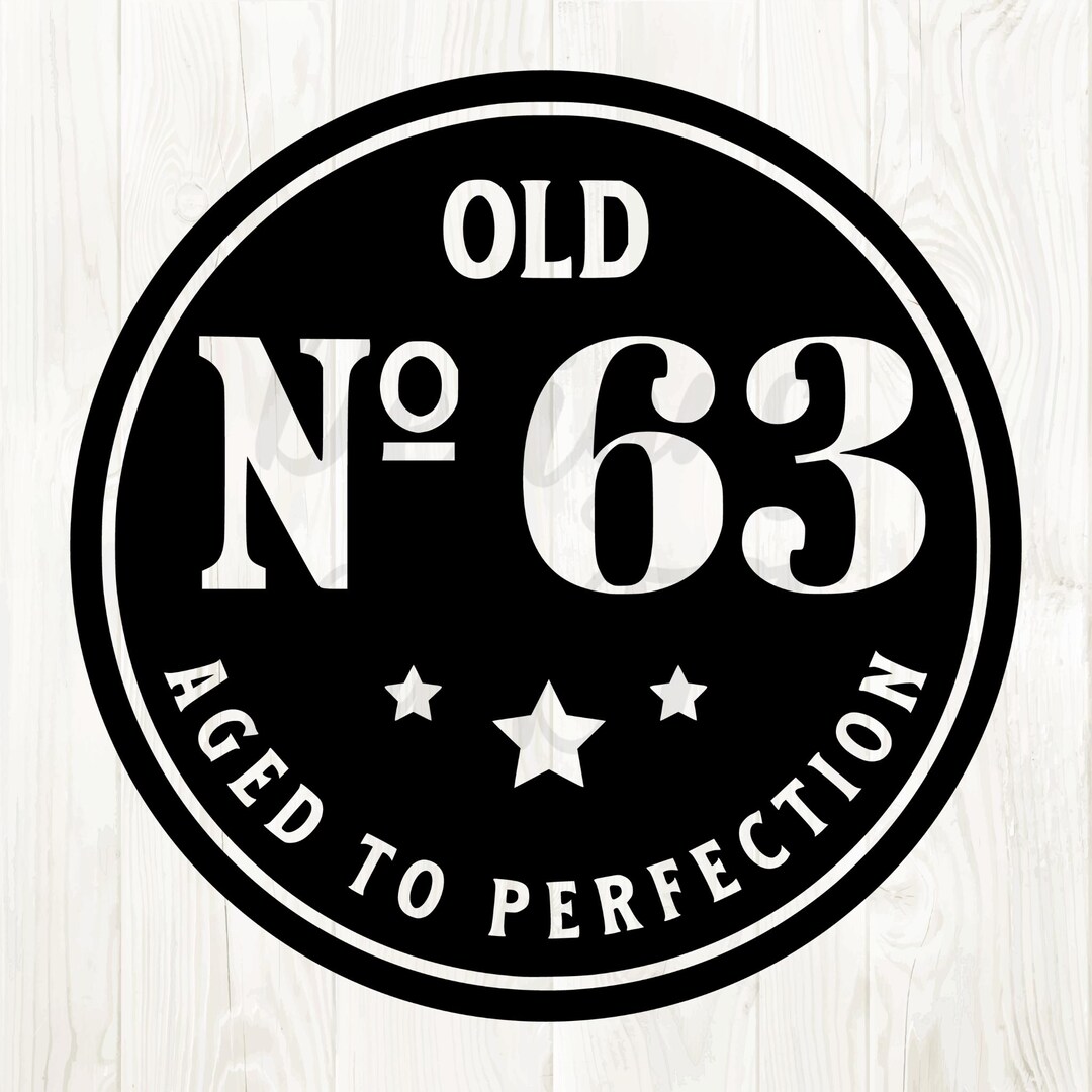 63rd Birthday Svg, 63rd Birthday Svg Design, 63rd Birthday Svg File ...