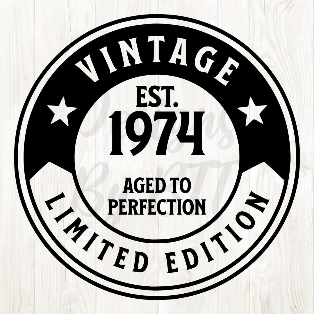 1974 Svg Png, 1974 Svg, 1974 Png, 1974 Clip Art, 1974 Birthday Svg, 1974 Birthday Png, 1974 Svg ...