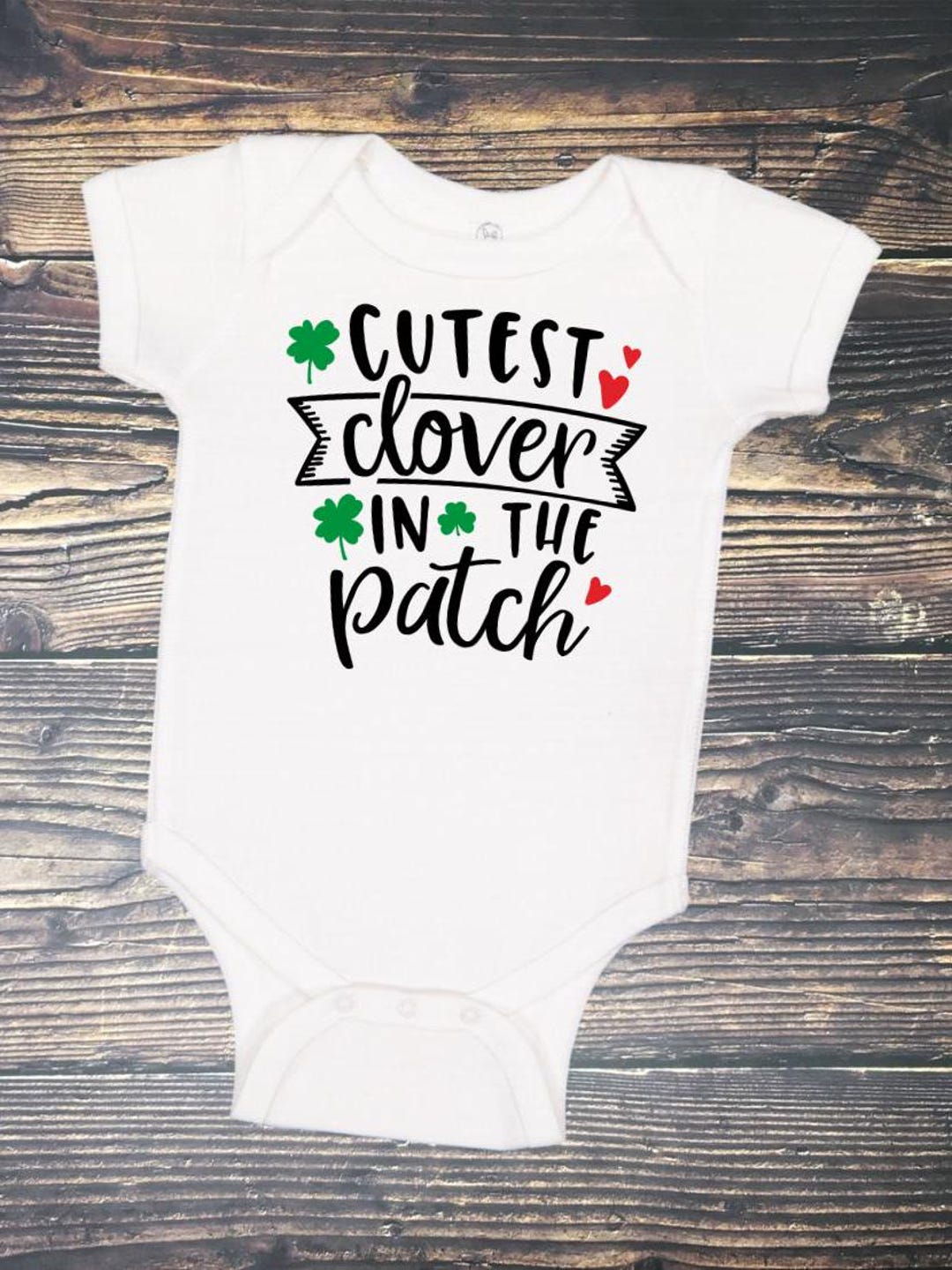 Cutest Clover in the Patch, Cutest Clover, Irish Baby Tee, Irish Baby ...