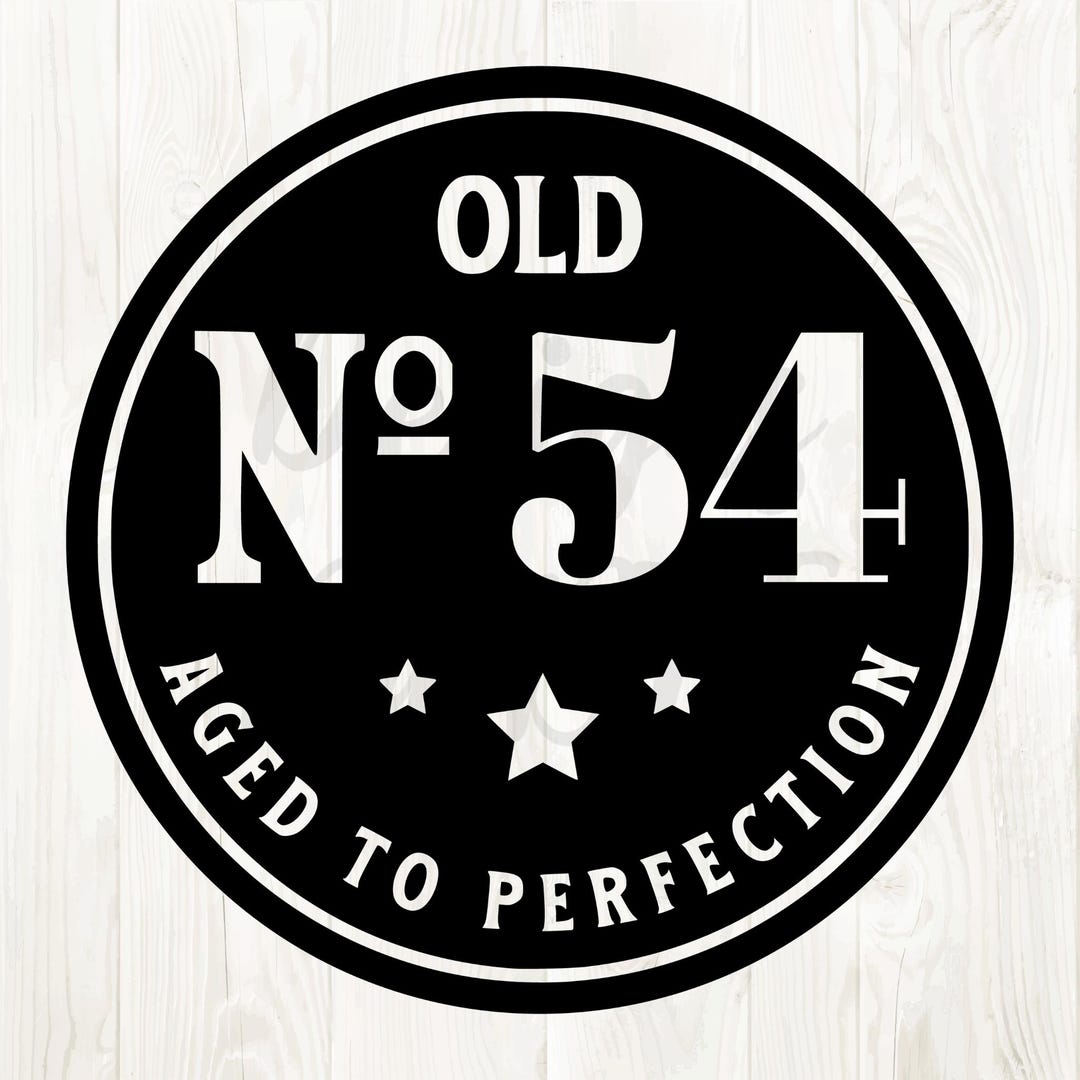 54th Birthday Svg, 54th Birthday Svg Design, 54th Birthday Svg File ...