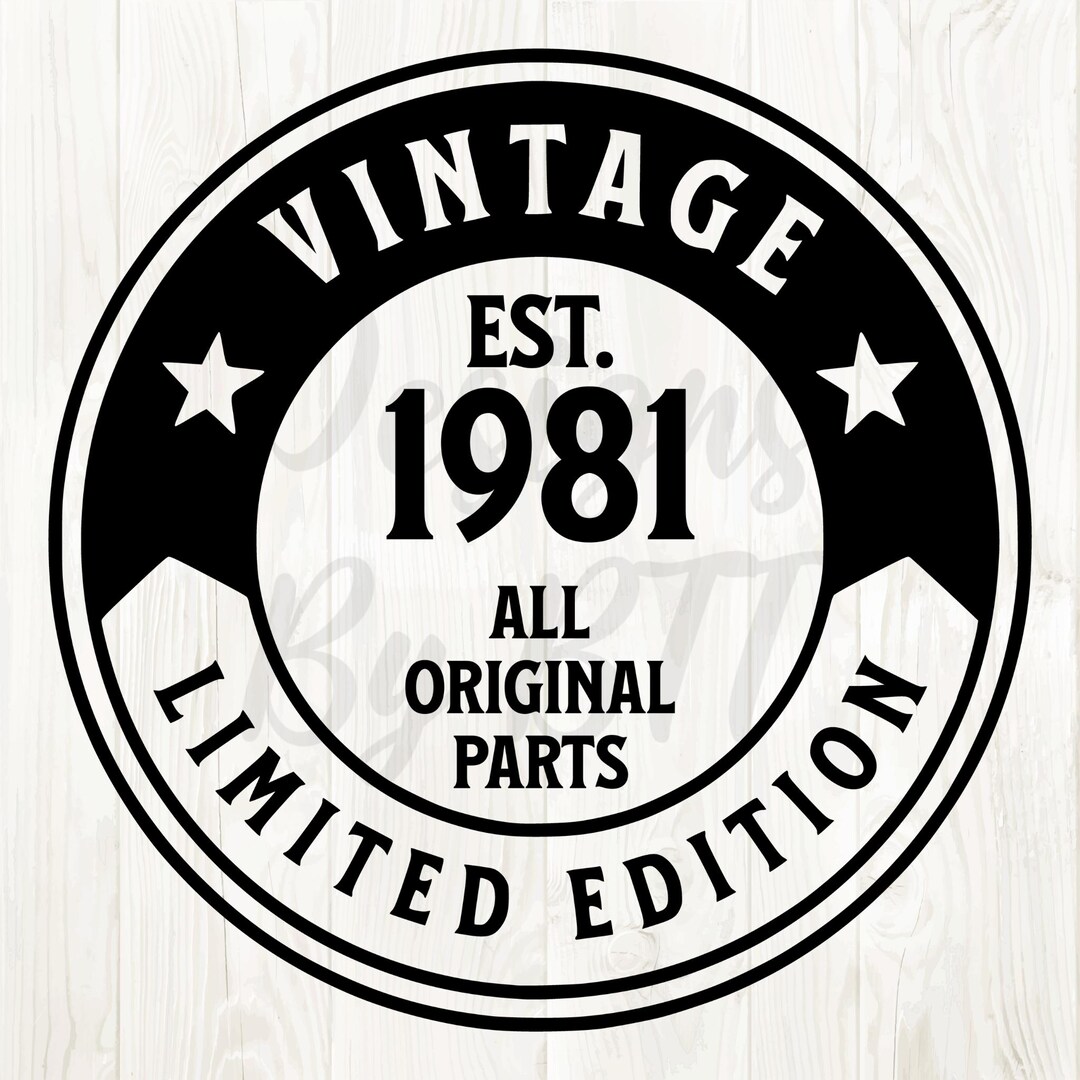 1981 Svg Png, 1981 Svg, 1981 Png, 1981 Clip Art, 1981 Birthday Svg ...