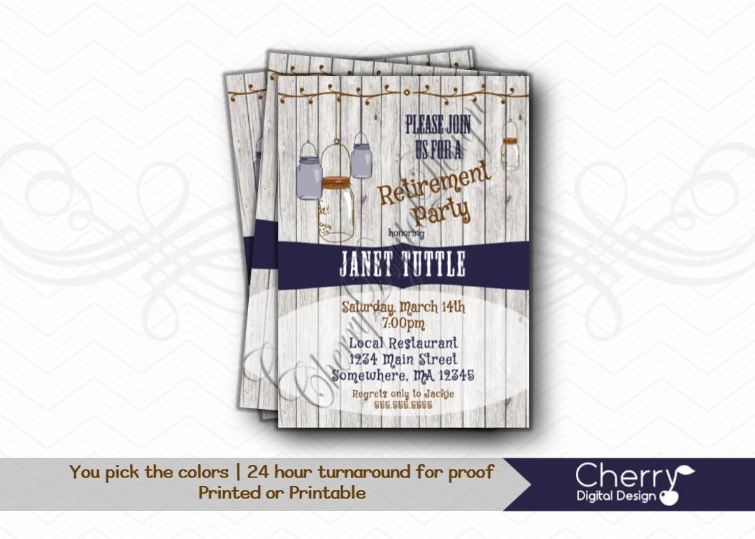 Rustic Mason Jar PRINTABLE or PRINTED Retirement Party Invitations ...