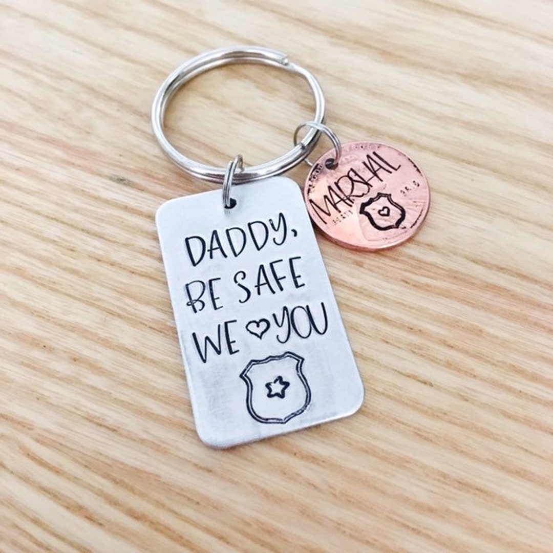Personalized Police Dad Keychain Daddy Be Safe We Love You Cop Dad Gift ...