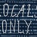 Locals Only Print 12x18, 24x36 - Etsy