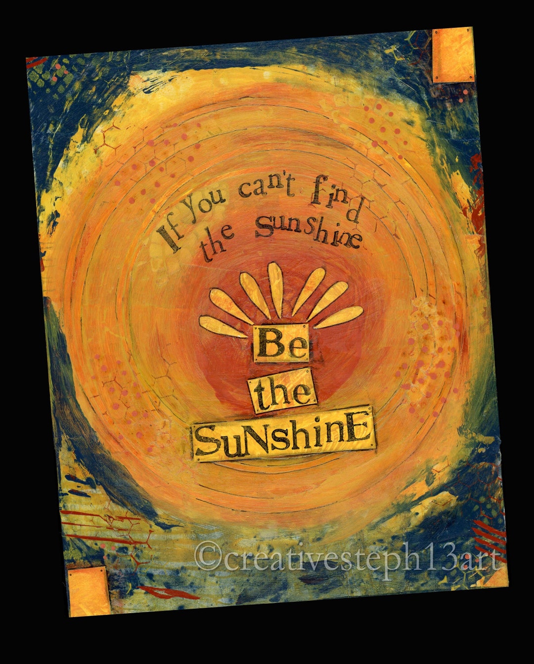 Find and Be the Sunshine Mixed Media Art, Encouraging Art, Optimism ...