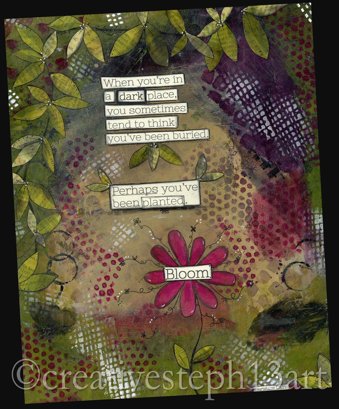 Bloom Quote, Strong Women Mixed Media Art, Empowerment, Cancer Survivor ...