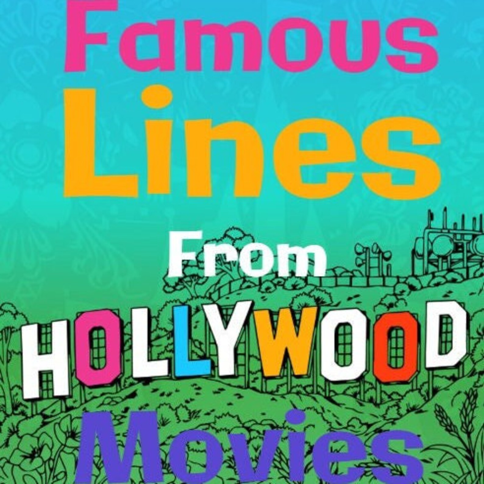 Teen Coloring Book of Movie Quotes, Hollywood Famous Lines Coloring ...