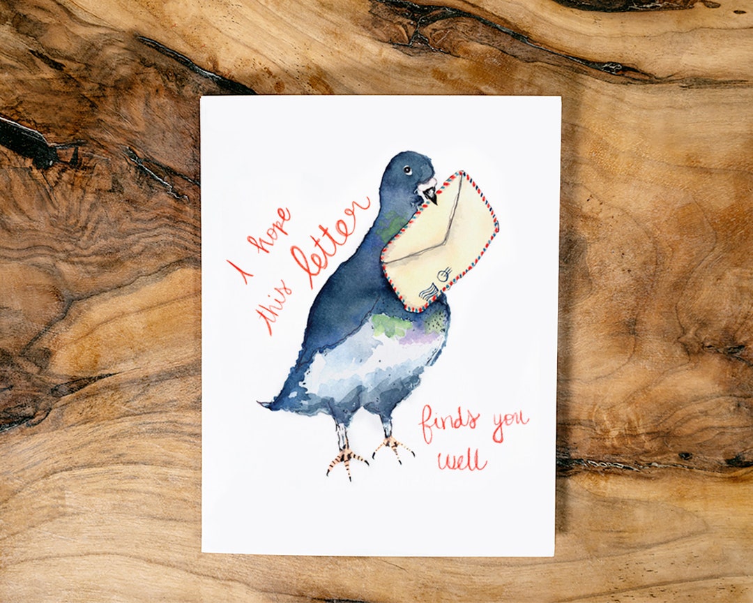 Pigeon i Hope This Letter Finds You Well Greeting Card Blank Greeting Card / Punny Card - Etsy