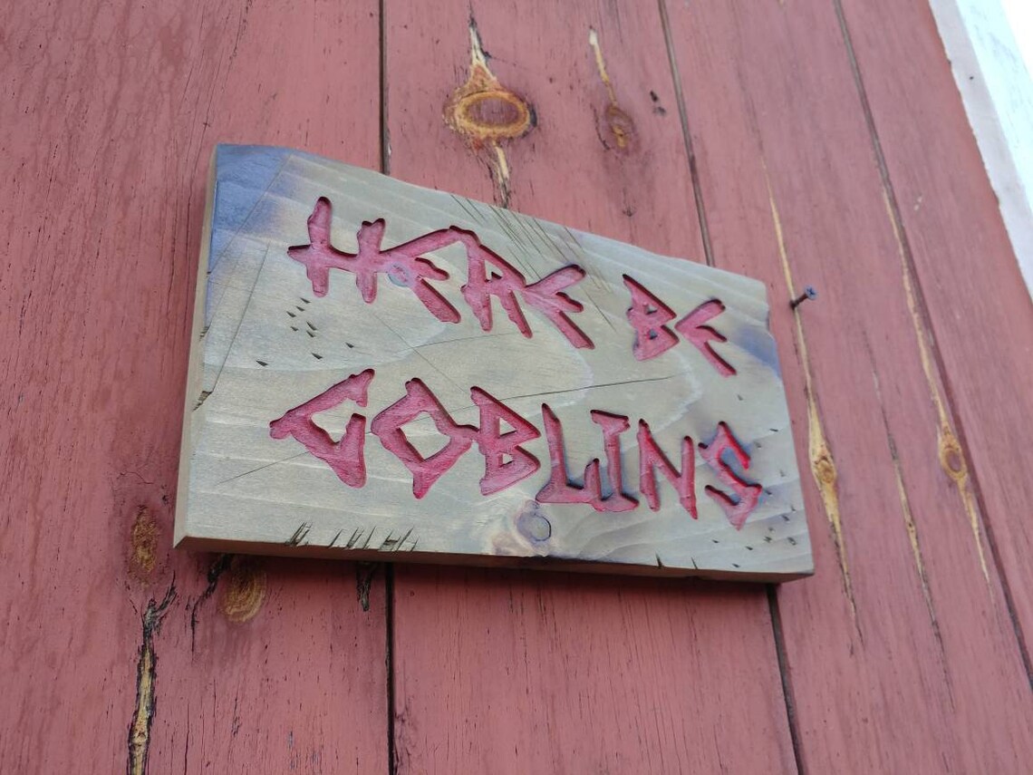 Here Be Goblins Danger Sign for Adventurers - Etsy