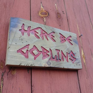 Here Be Goblins, Danger Sign for Adventurers - Etsy